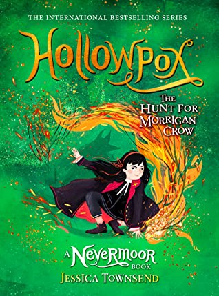 Hollowpox: The Hunt For Morrigan Crow – Leah's Books