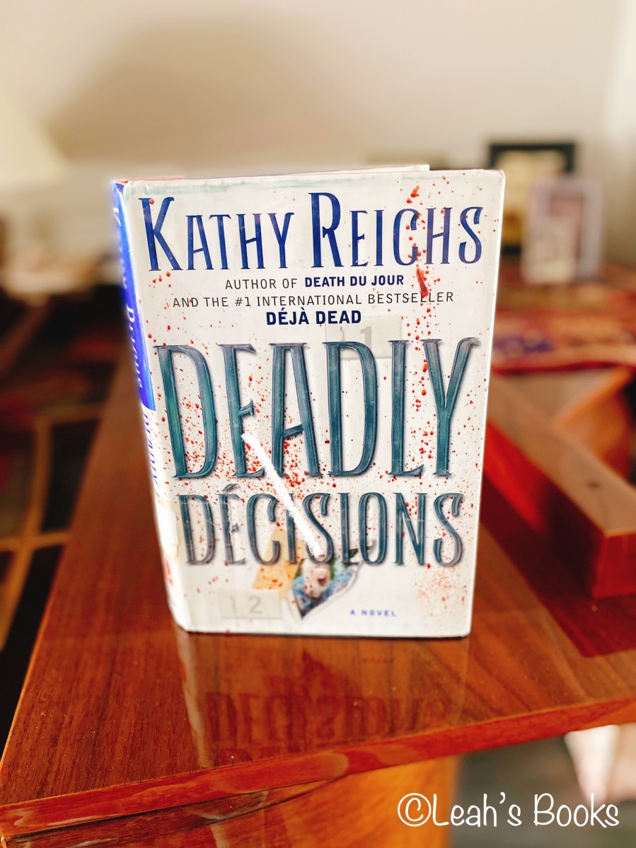 Deadly Décisions – Leah's Books