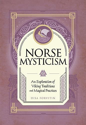 Norse Mysticism By Disa Forvitin – Leah's Books